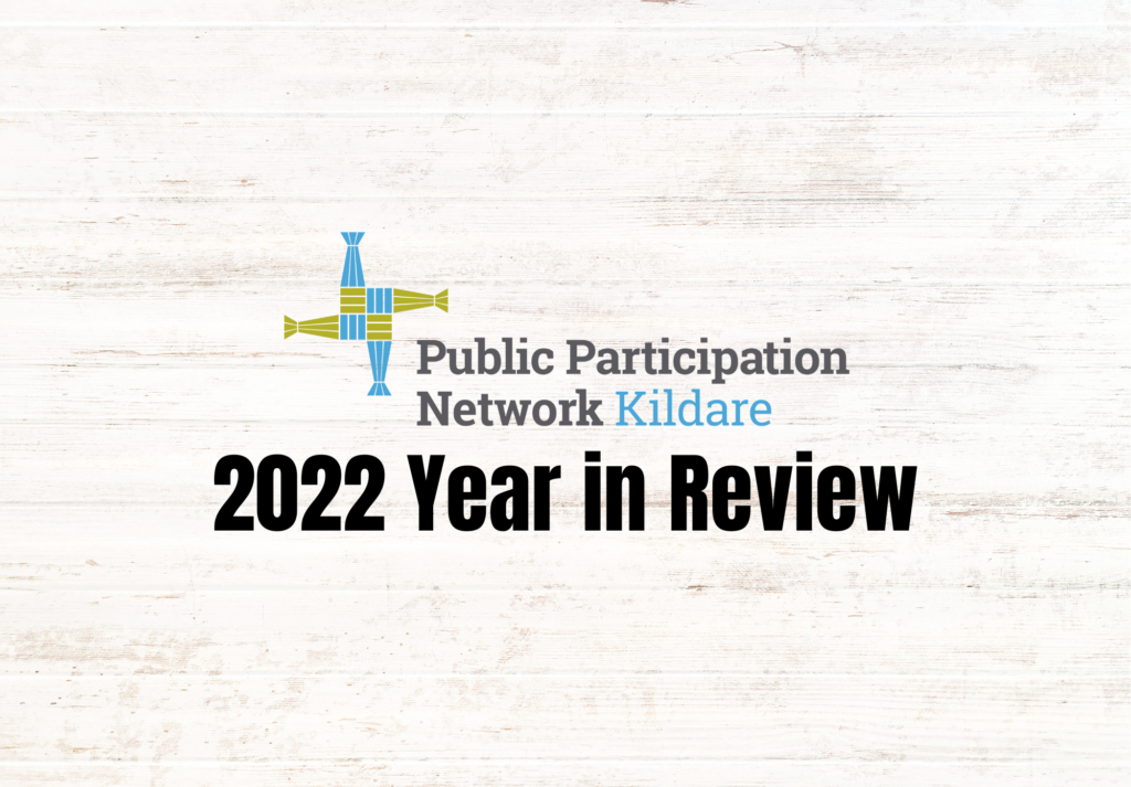 2022 - A Year in Review - Kildare Public Participation Network